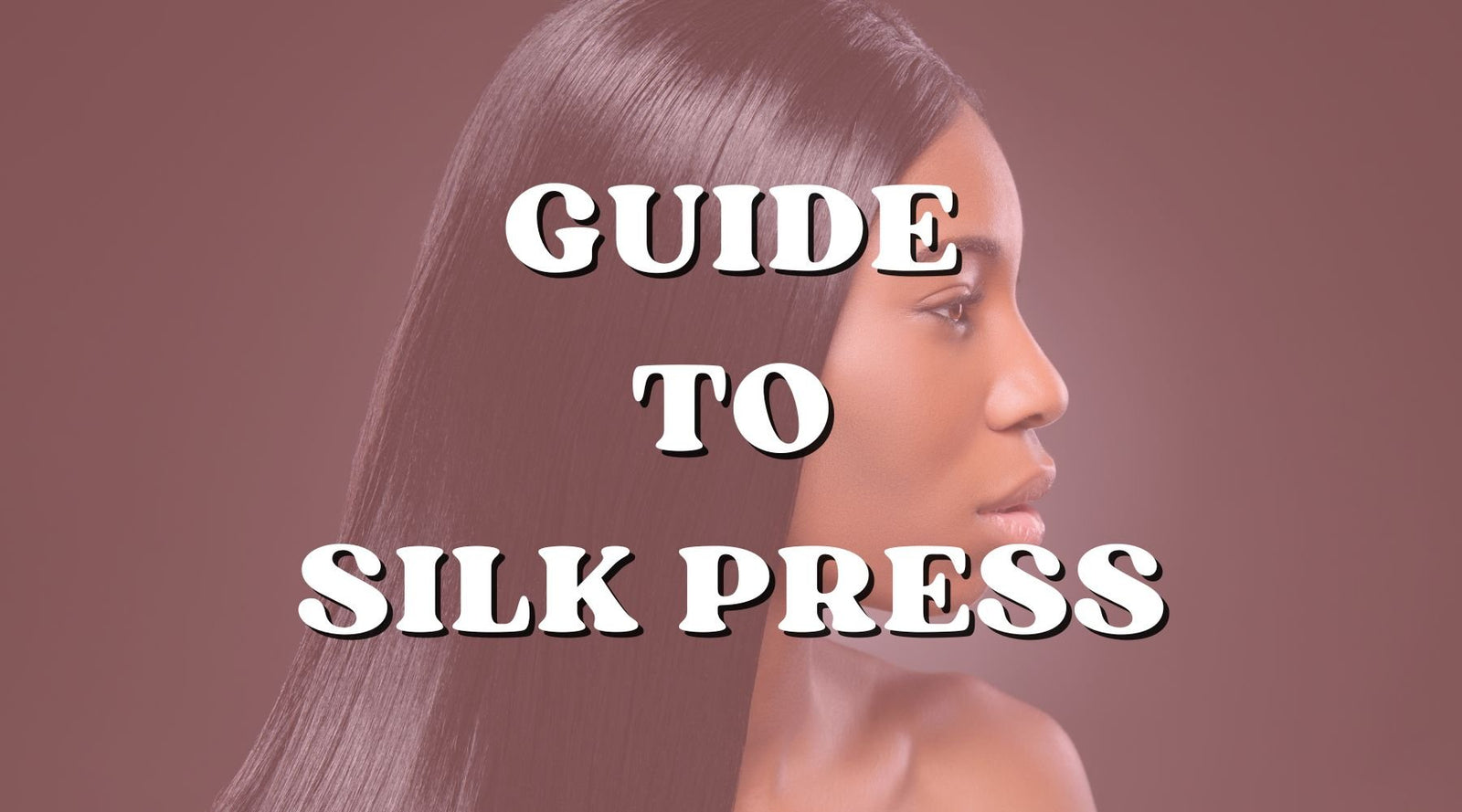 How to Do a Silk Press: Step-by-Step Guide – Private Label