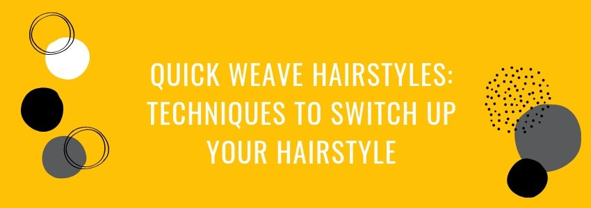 Detroit Quick Weave Styles